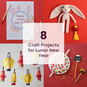 8 Craft Projects for Lunar New Year | Hobbycraft