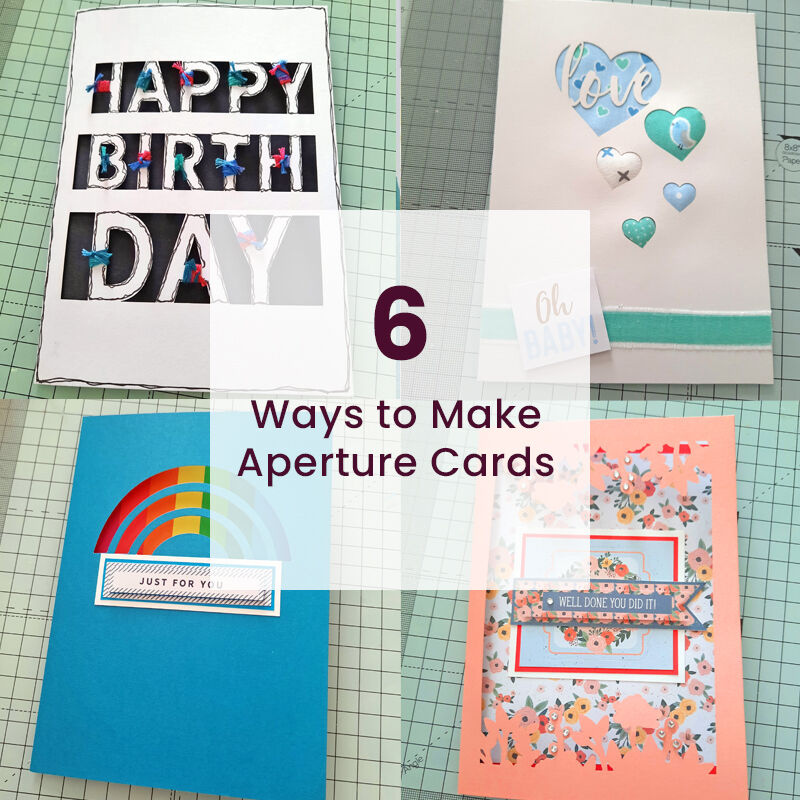 6 Ways to Make Aperture Cards | Hobbycraft