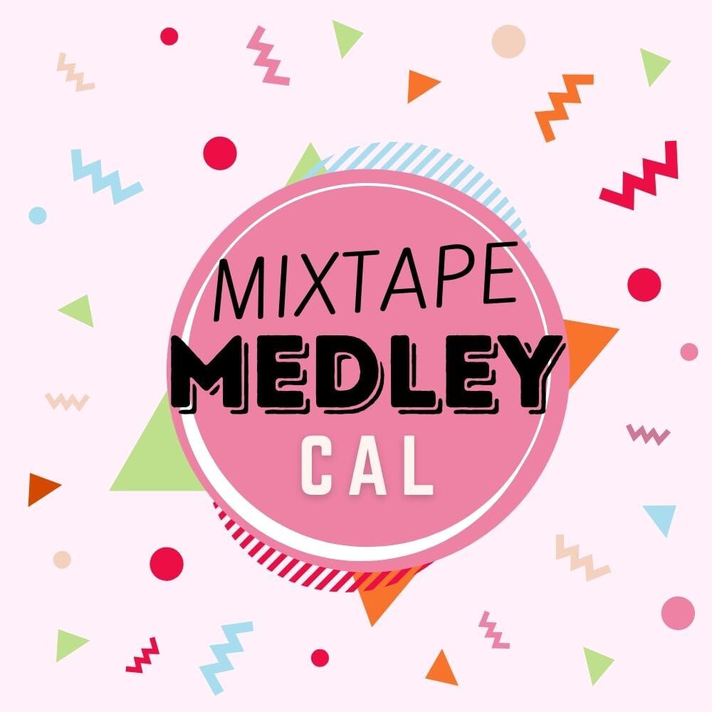 Mixtape Medley CAL | Hobbycraft