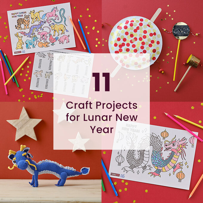 11 Craft Projects for Lunar New Year | Hobbycraft