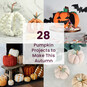 28 Pumpkin Projects to Make This Autumn | Hobbycraft