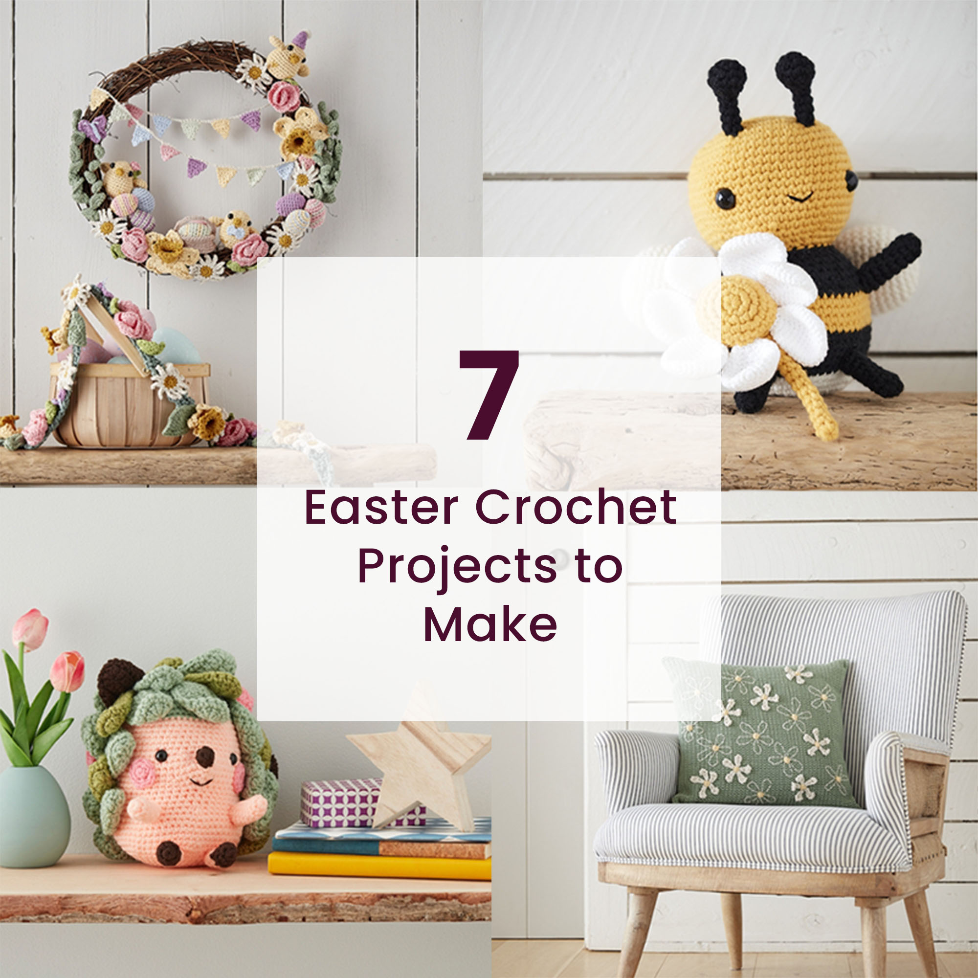 7 Easter Crochet Projects to Make | Hobbycraft