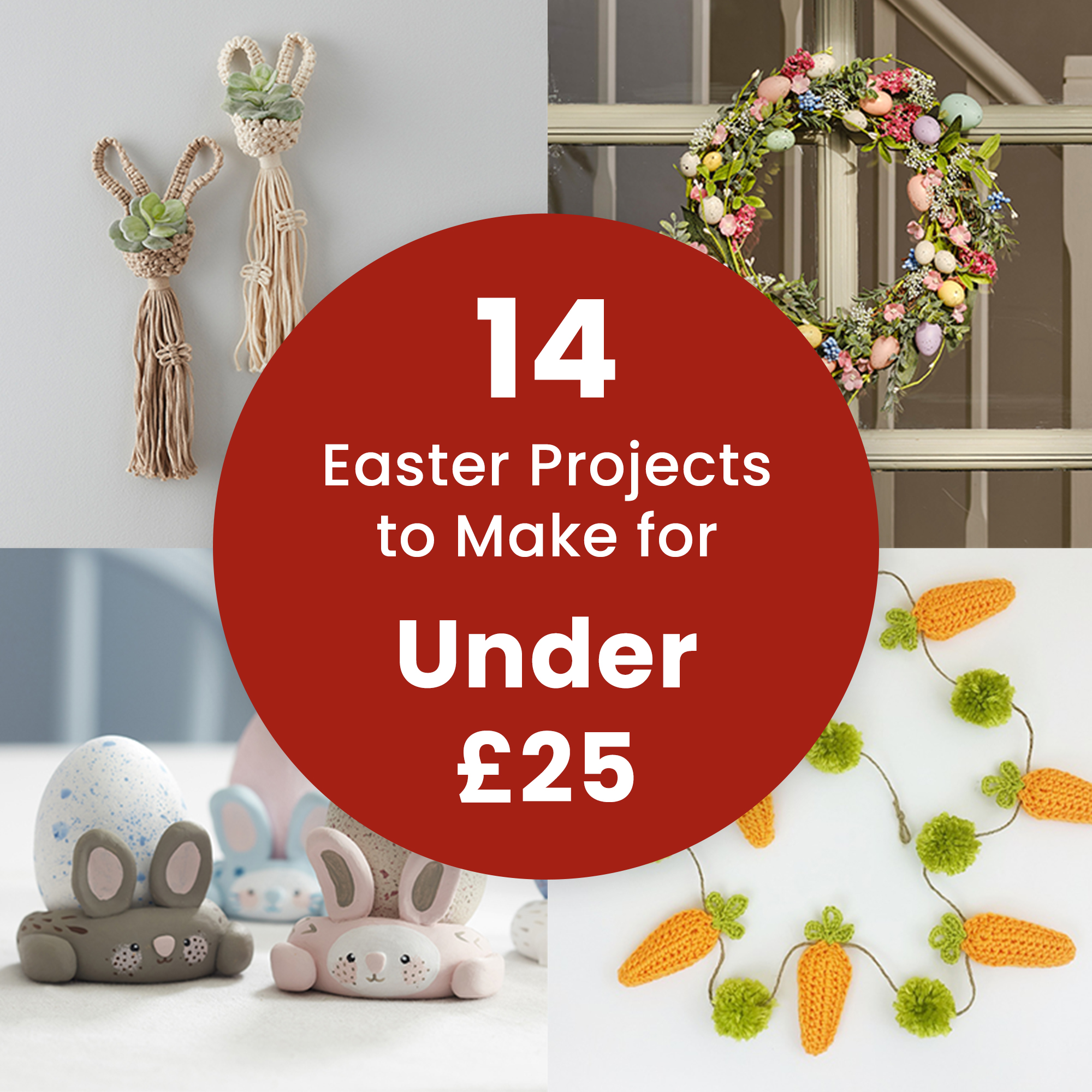 14 Easter Projects to Make for Under £25 | Hobbycraft
